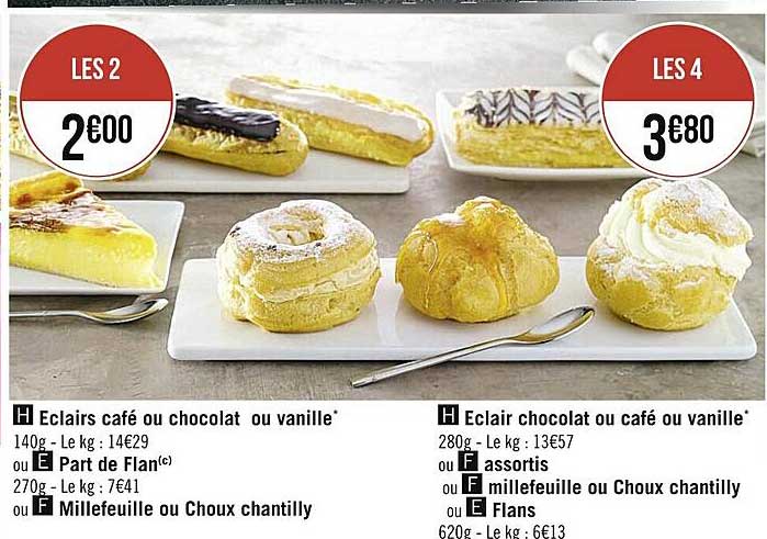 Promo éclairs Café Ou Chocolat Ou Vanille Ou Part De Flan Ou ...