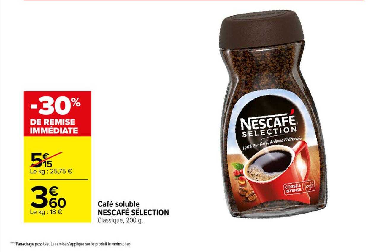 Promo Café Soluble Nescafé Sélection chez Carrefour - iCatalogue.fr