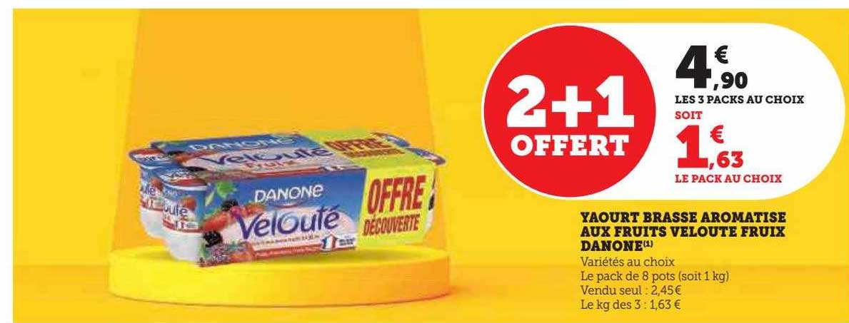 Promo Yaourt Brasse Aromatisé Aux Fruits Velouté Fruix Danone chez ...