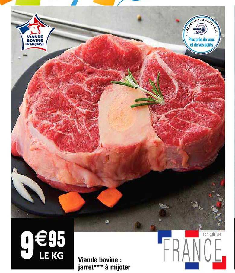 Promo Viande Bovine : Jarret***à Mijoter chez Cora - iCatalogue.fr