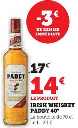 Promo Irish Whiskey Paddy 40° chez Hyper U - iCatalogue.fr
