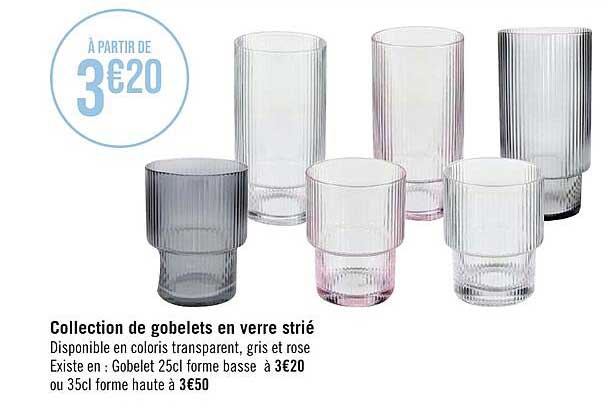 Promo Collection De Gobelets En Verre Strié chez Géant Casino ... Promo Collection De Gobelets En Verre Strié chez Géant Casino ...