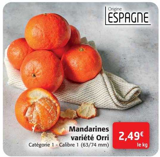 Promo Mandarines Variété Orri chez Colruyt - iCatalogue.fr