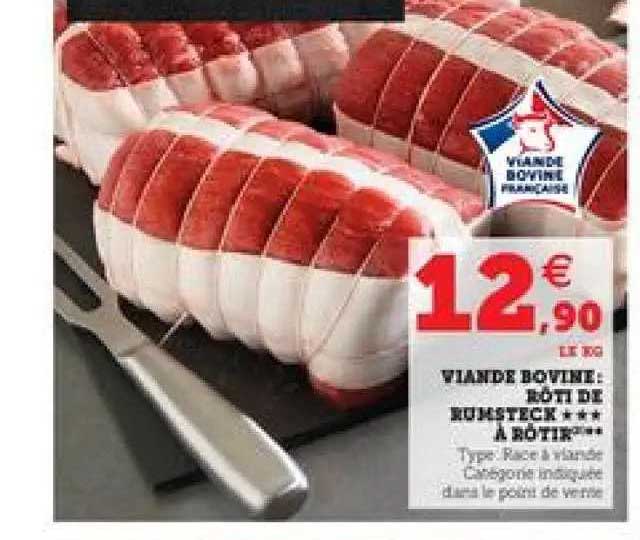 Promo Viande Bovine Rôti De Rumsteck à Rôtir chez U Express - iCatalogue.fr