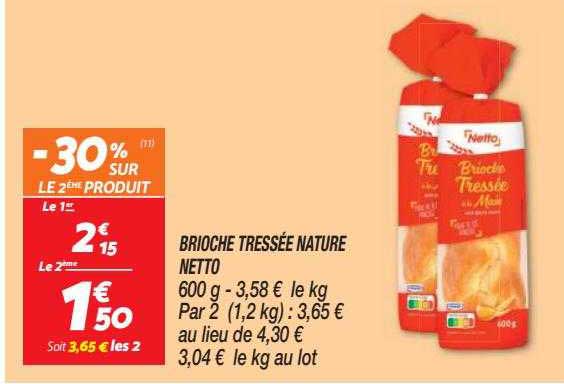 Promo Brioche Tressée Nature Netto chez Netto - iCatalogue.fr