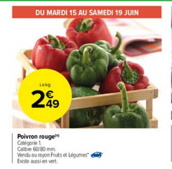 Promo Poivron Rouge chez Carrefour Market - iCatalogue.fr