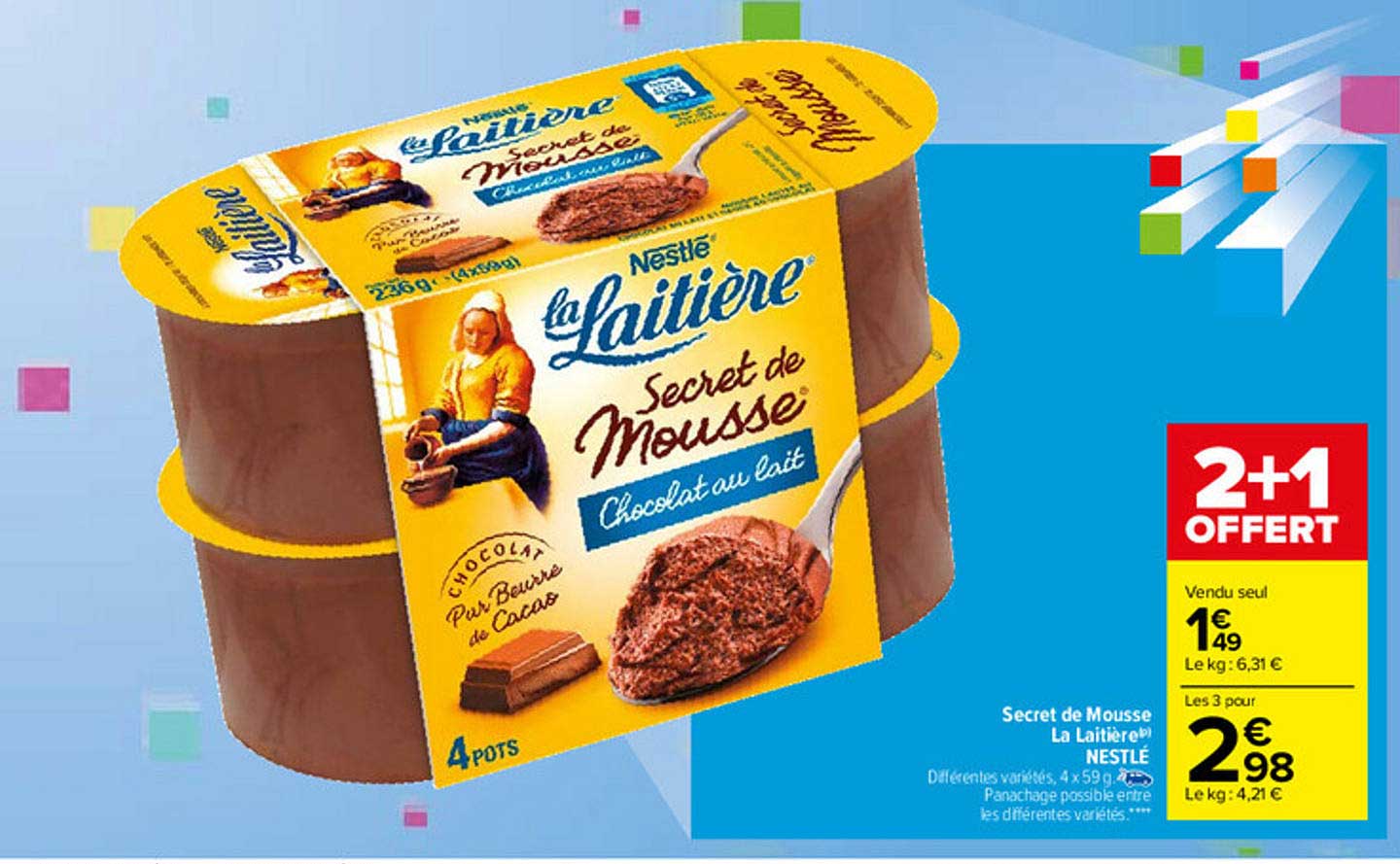 Promo Secret De Mousse La Laitière Nestlé chez Carrefour - iCatalogue.fr
