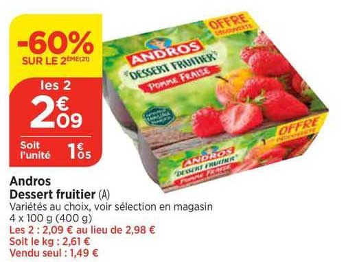 Promo Andros Dessert Fruitier chez Bi1 - iCatalogue.fr