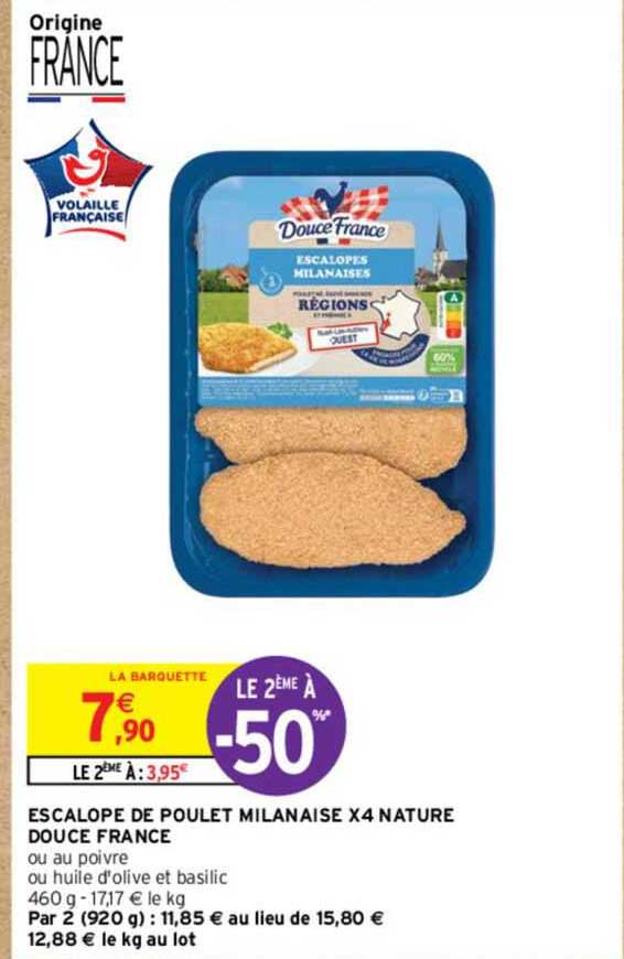 Promo Escalope De Poulet Milanaise X4 Nature Douce France chez ...