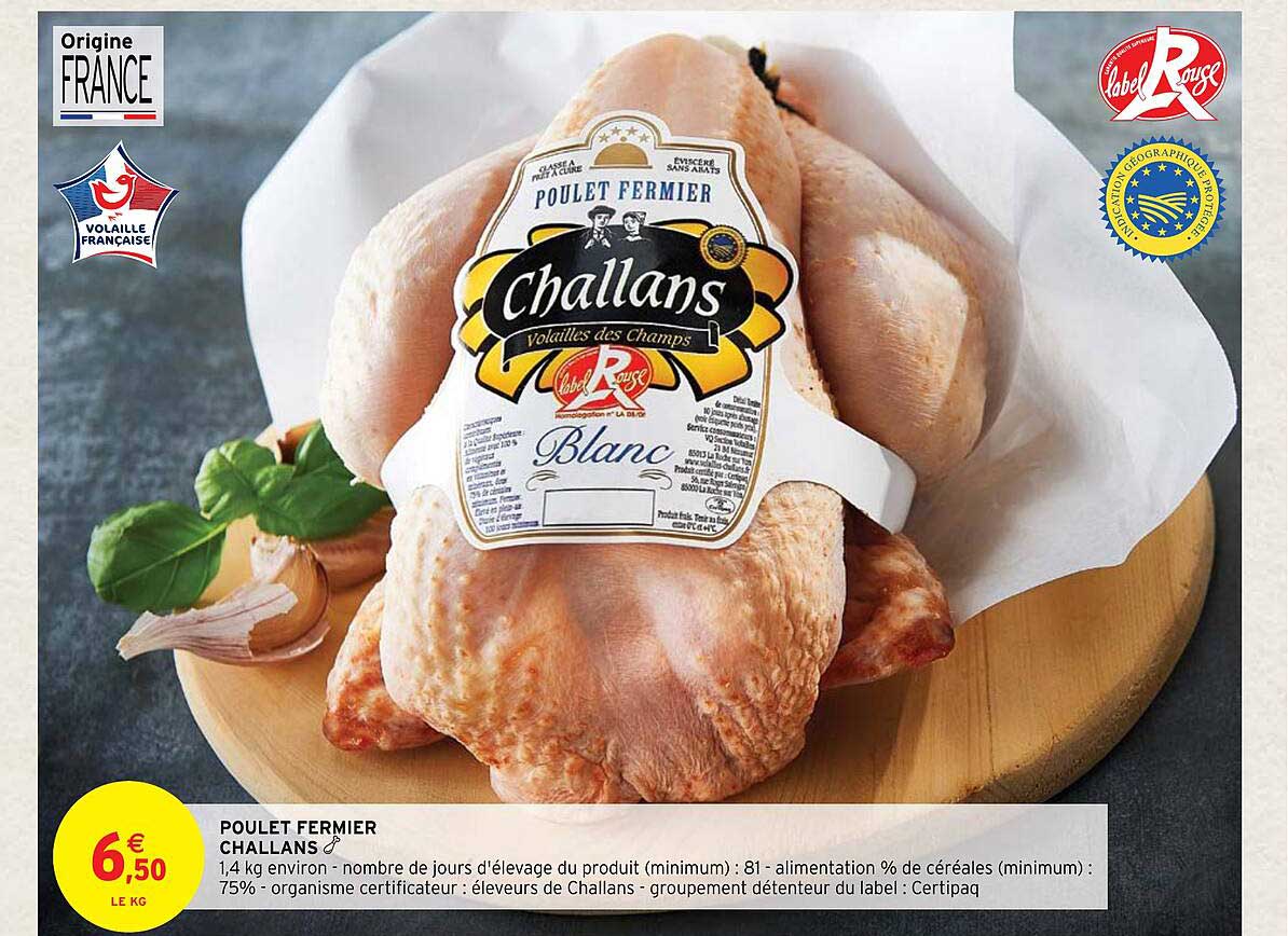 Promo Poulet Fermier Challans chez Intermarché - iCatalogue.fr