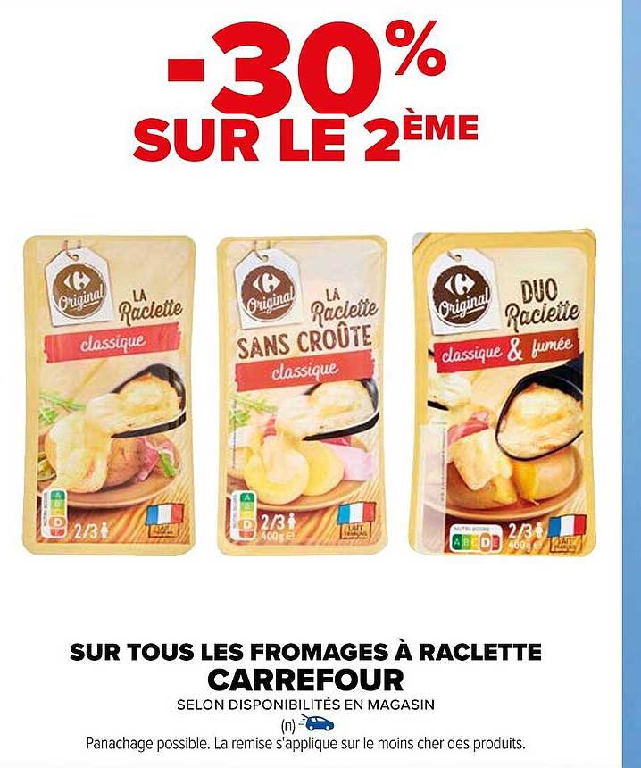 Promo Les Fromages à Raclette Carrefour chez Carrefour - iCatalogue.fr