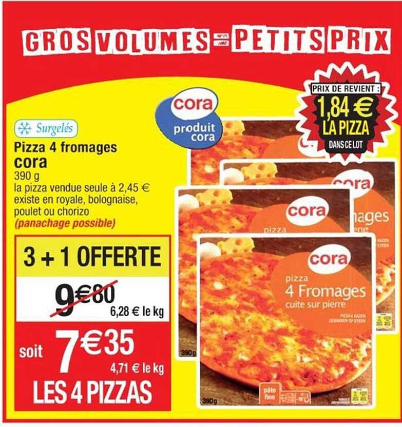 Promo Pizza 4 Fromages Cora chez Cora - iCatalogue.fr