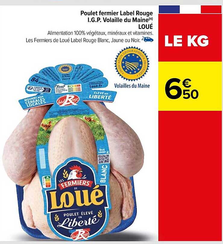 Promo Poulet Fermier Label Rouge I.g.p. Volaille Du Maine Loué chez ...