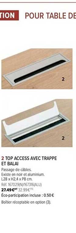 Promo Top Access Avec Trappe Et Balai chez Top Office - iCatalogue.fr