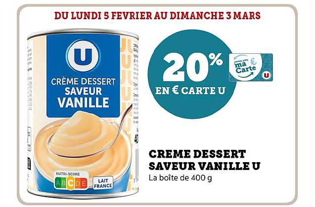 Promo Crème Dessert Saveur Vanille U chez Hyper U - iCatalogue.fr