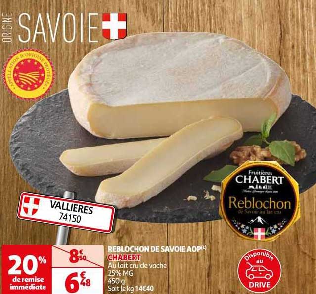 Promo Reblochon Savoie Aop Chabert chez Auchan - iCatalogue.fr Promo Reblochon Savoie Aop Chabert chez Auchan - iCatalogue.fr
