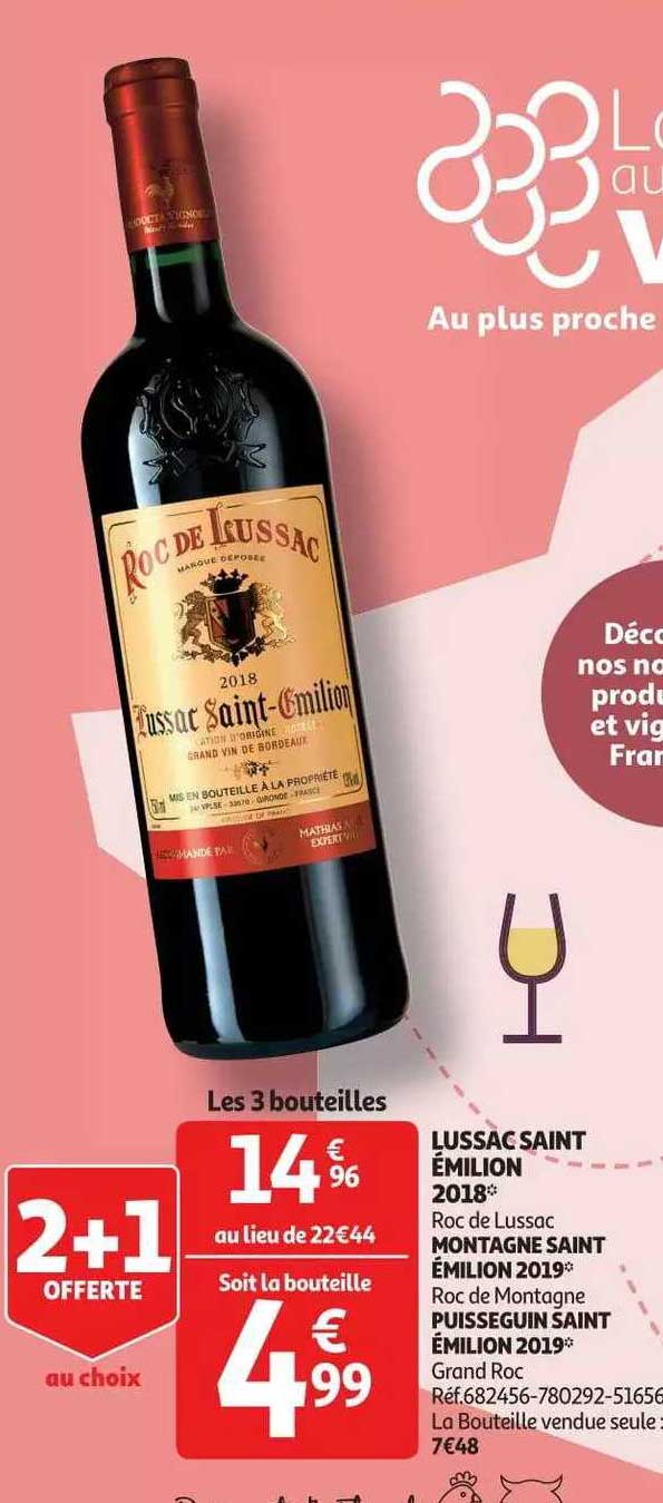 Offre Lussac Saint émilion 2018 Roc De Lussac, Montagne Saint émilion ...