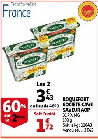 Promo Roquefort Société Cave Saveur Aop chez Auchan - iCatalogue.fr