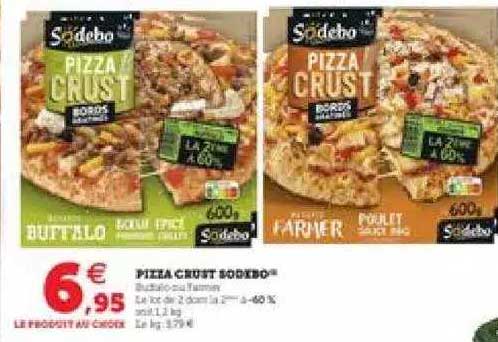 Promo Pizza Crust Sodebo chez Super U - iCatalogue.fr