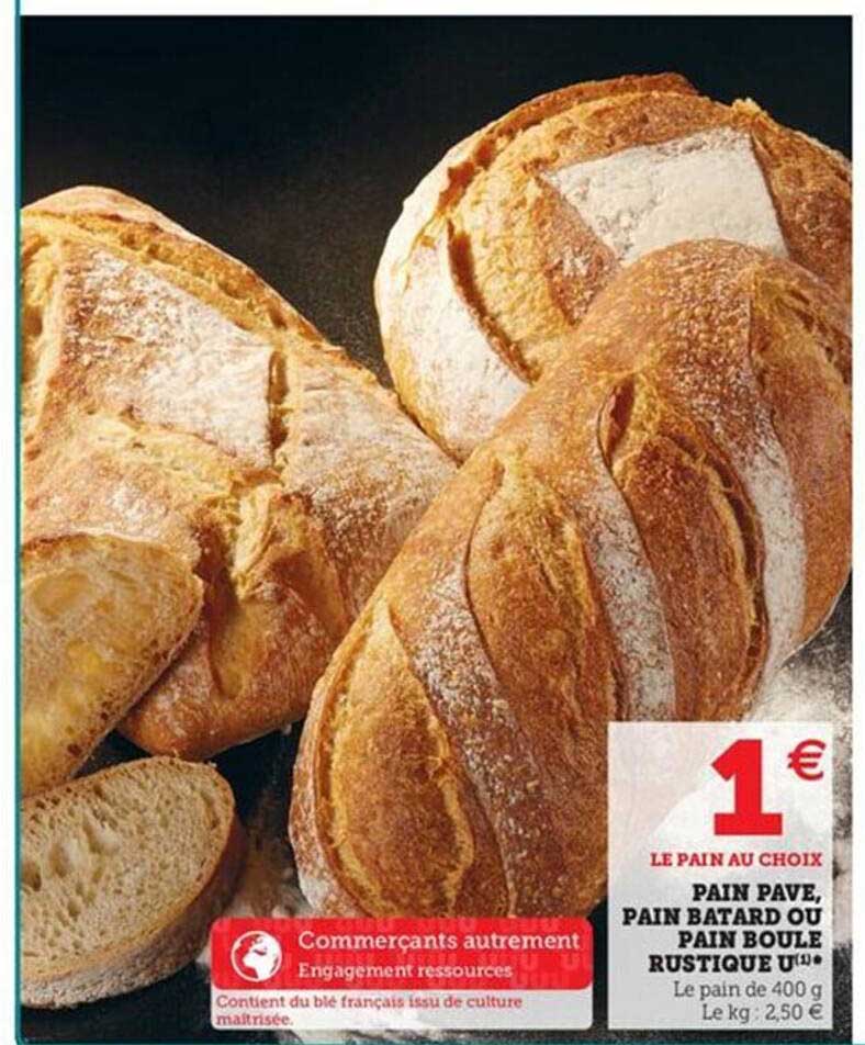Promo Pain Pave Pain Batard Ou Pain Boule Rustique U chez Hyper U ...