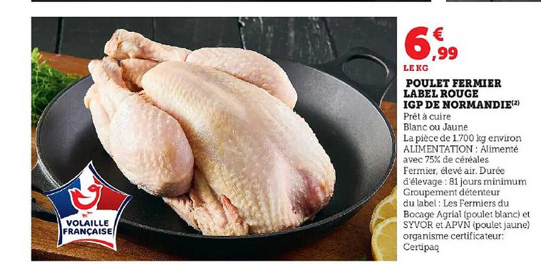 Promo Poulet Fermier Label Rouge Igp De Normandie chez Super U ...