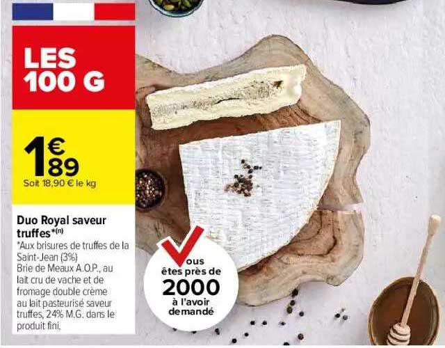 Promo Duo Royal Saveur Truffes chez Carrefour - iCatalogue.fr