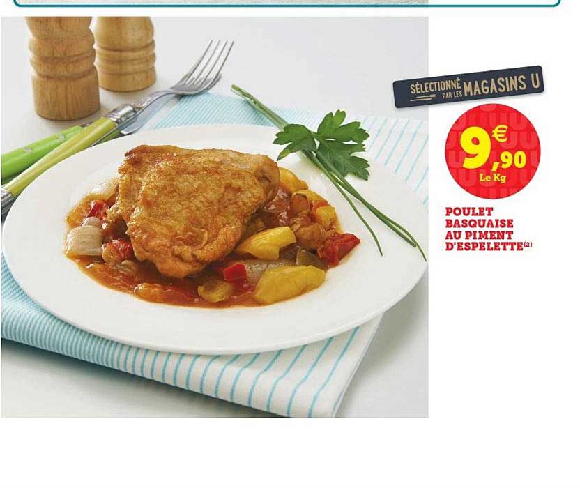 Promo Poulet Basquaise Au Piment D Espelette Chez Super U Icatalogue Fr