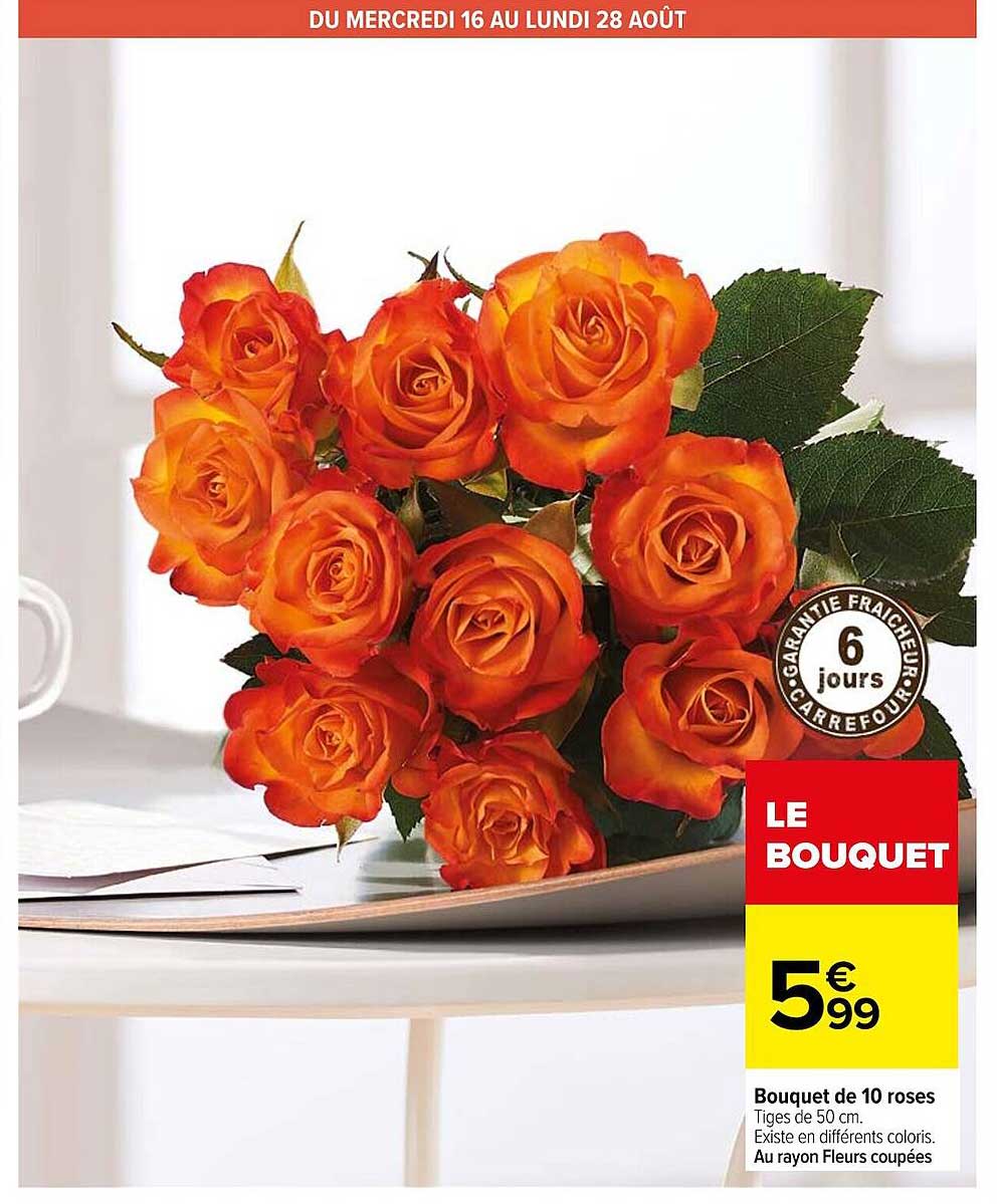 Promo Bouquet De 10 Roses chez Carrefour - iCatalogue.fr
