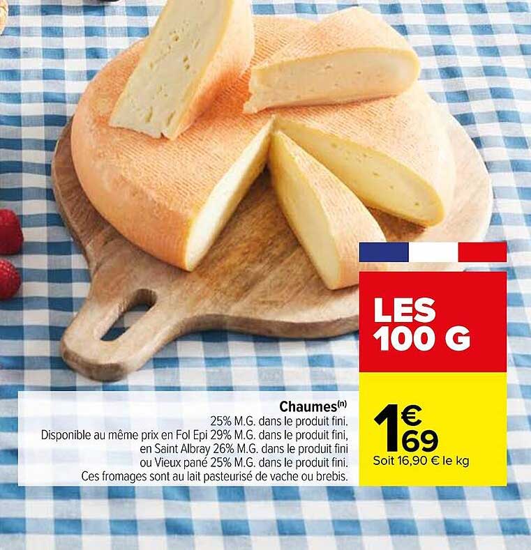 Promo Chaumes chez Carrefour - iCatalogue.fr