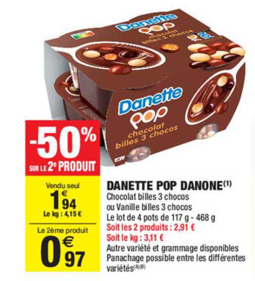 Offre Danette Pop Danone 2+1 Offert chez E Leclerc