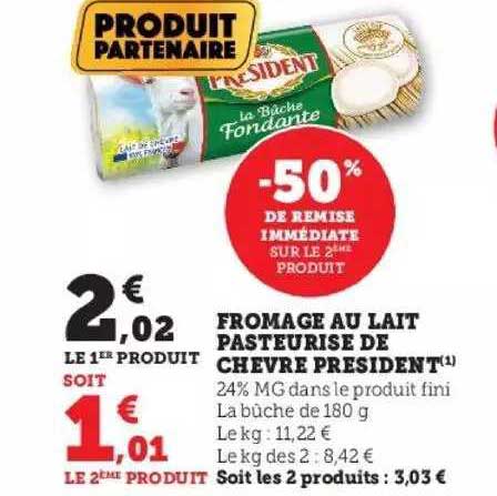 Promo Fromage Au Lait Pasteurisé De Chèvre Président chez Hyper U ...