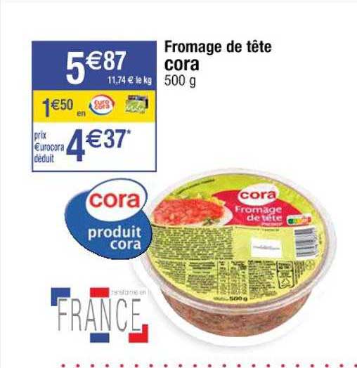 Promo Fromage De Tête Cora chez Cora - iCatalogue.fr