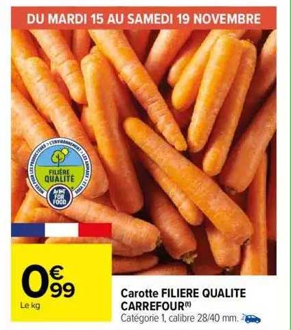 Promo Carotte Filière Qualité Carrefour chez Carrefour - iCatalogue.fr