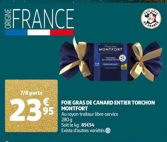 Promo Foie Gras De Canard Entier Torchon Montfort chez Auchan - iCatalogue.fr