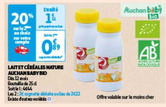 Promo Lait Et Céréales Nature Auchan Baby Bio chez Auchan - iCatalogue.fr