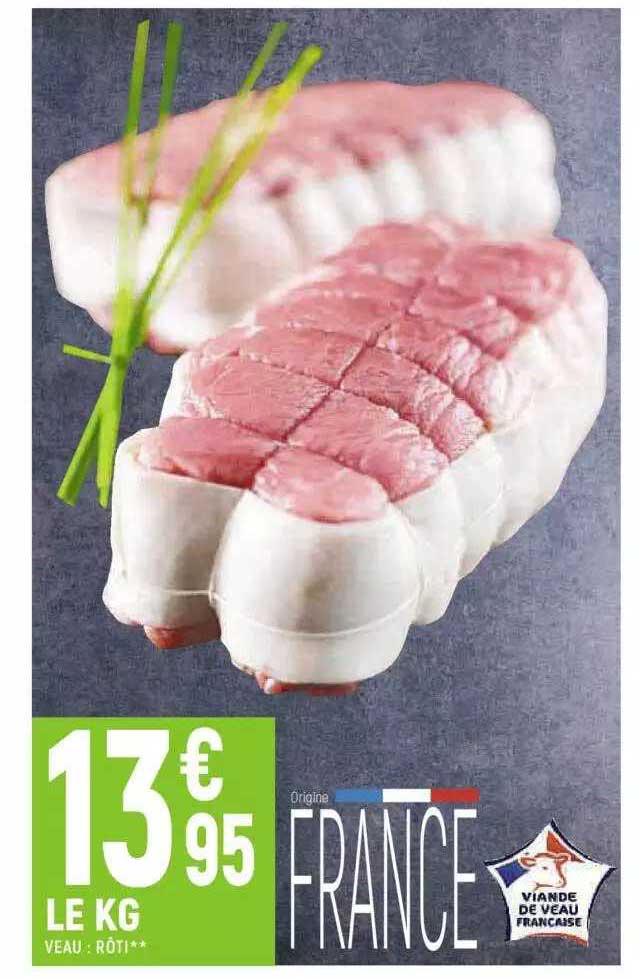 Promo Veau : Rôti** chez Spar - iCatalogue.fr