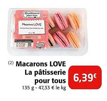 Promo Macarons Love La Pâtisserie Pour Tous chez Colruyt - iCatalogue.fr