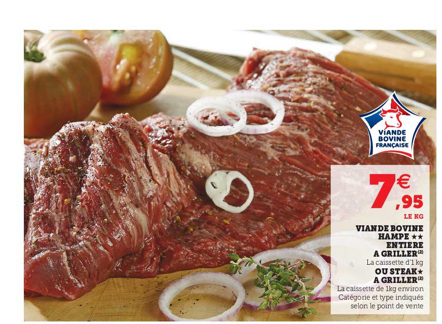 Promo Viande Bovine : Hampe Entière à Griller Ou Steak à Griller chez ...