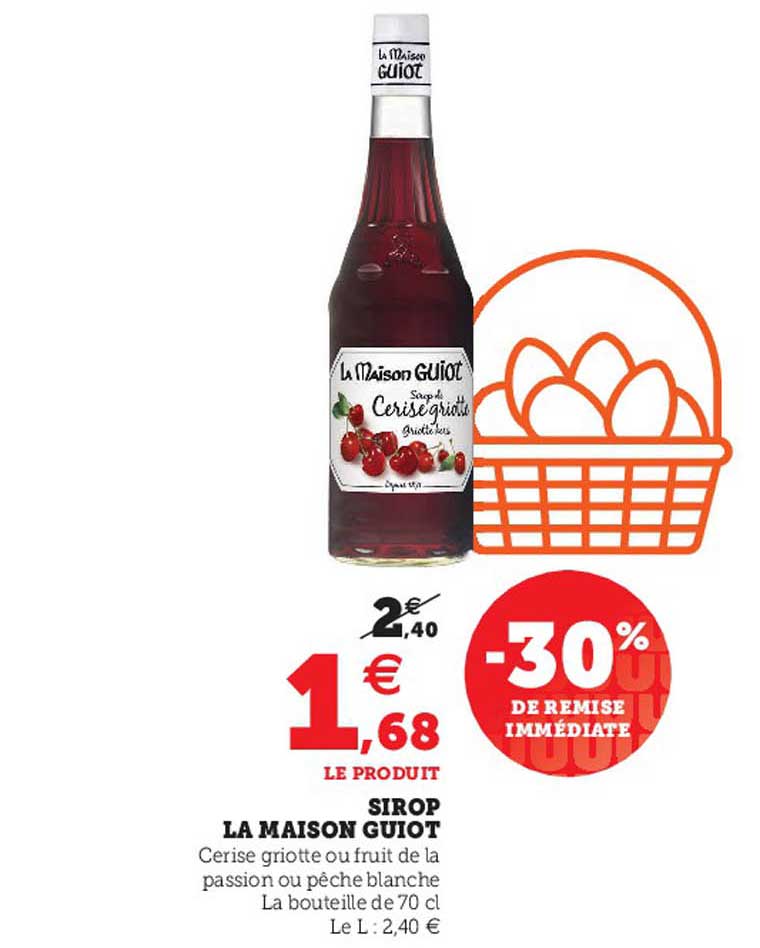 Promo Sirop La Maison Guiot chez U Express - iCatalogue.fr