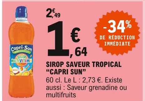 Promo Sirop Saveur Tropical "capri Sun" chez E.Leclerc - iCatalogue.fr