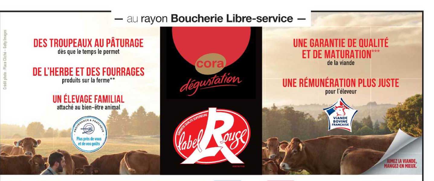 Promo Cora Dégustation, Label Rouge chez Cora - iCatalogue.fr