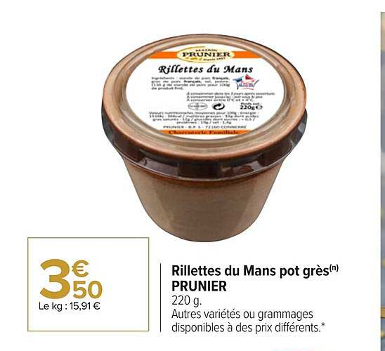 Offre Rillettes Du Mans Pot Grès Prunier chez Carrefour