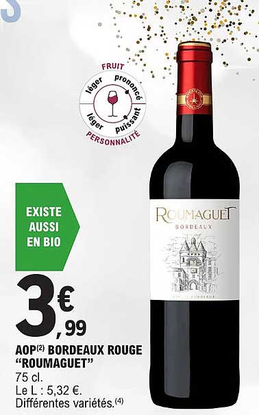 Promo Aop Bordeaux Rouge "roumaguet" chez E.Leclerc - iCatalogue.fr