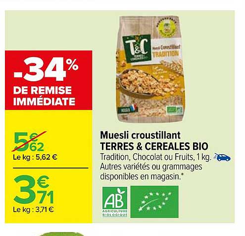 Promo Muesli Croustillant Terres & Céréales Bio chez Carrefour ...