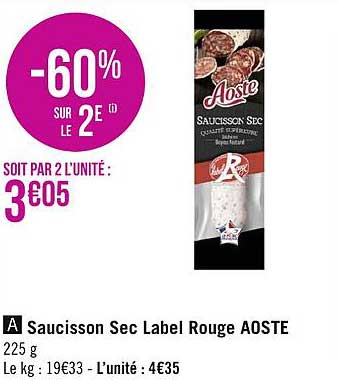 Promo Saucisson Sec Label Rouge Aoste chez Géant Casino - iCatalogue.fr