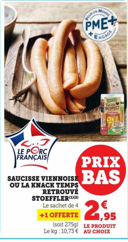 Promo Saucisse Viennoise Ou La Knack Temps Retrouvé Stoeffler chez ...