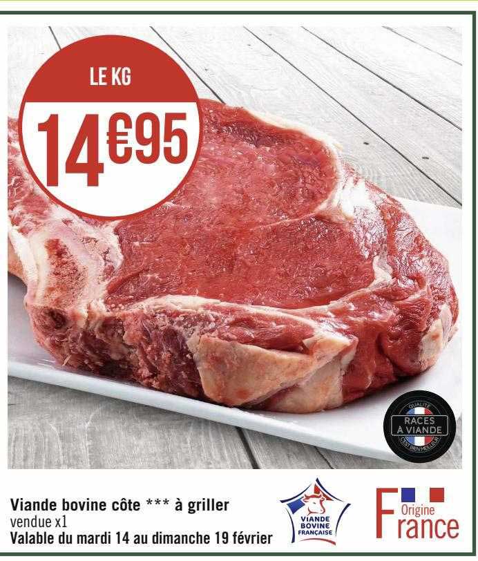 Promo Viande Bovine Côte *** à Griller chez Géant Casino - iCatalogue.fr