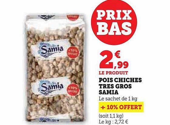 Promo Pois Chiches Très Gros Samia chez U Express - iCatalogue.fr