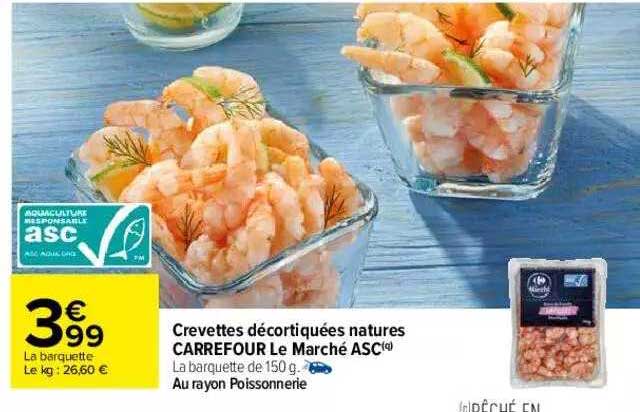 Promo Crevettes Décortiquées Natures Carrefour Le Marché Asc chez ...