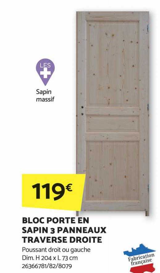 Promo Bloc Porte En Sapin 3 Panneaux Traverse Droite chez Bricomarché ...